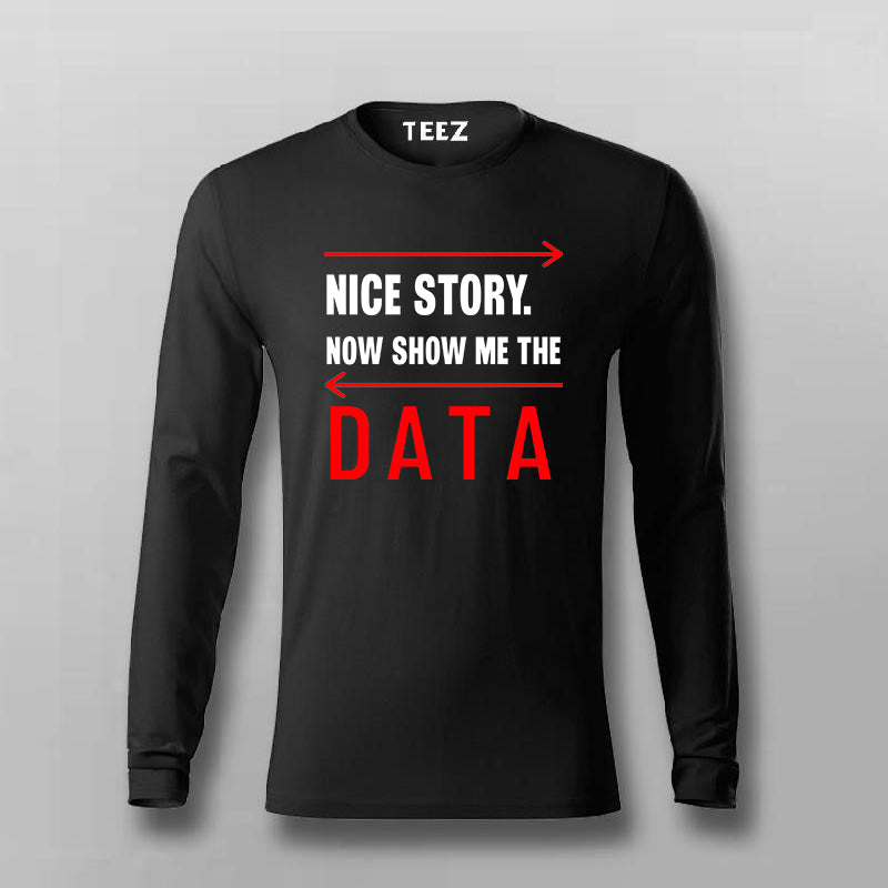 Nice Story Now Show Me A Data Cool Programmer T-shirt For Men – TEEZ.in