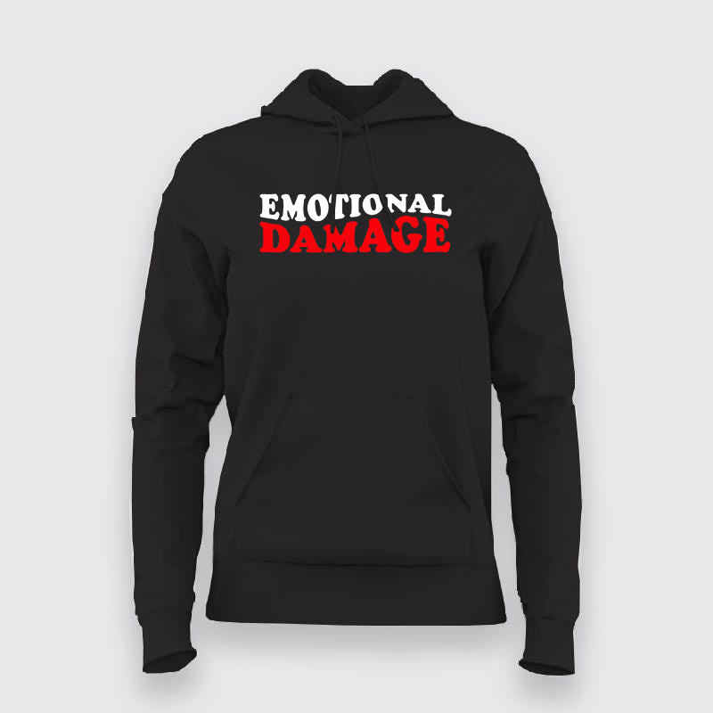 Emotional Damage Hoodies For Women – TEEZ.in