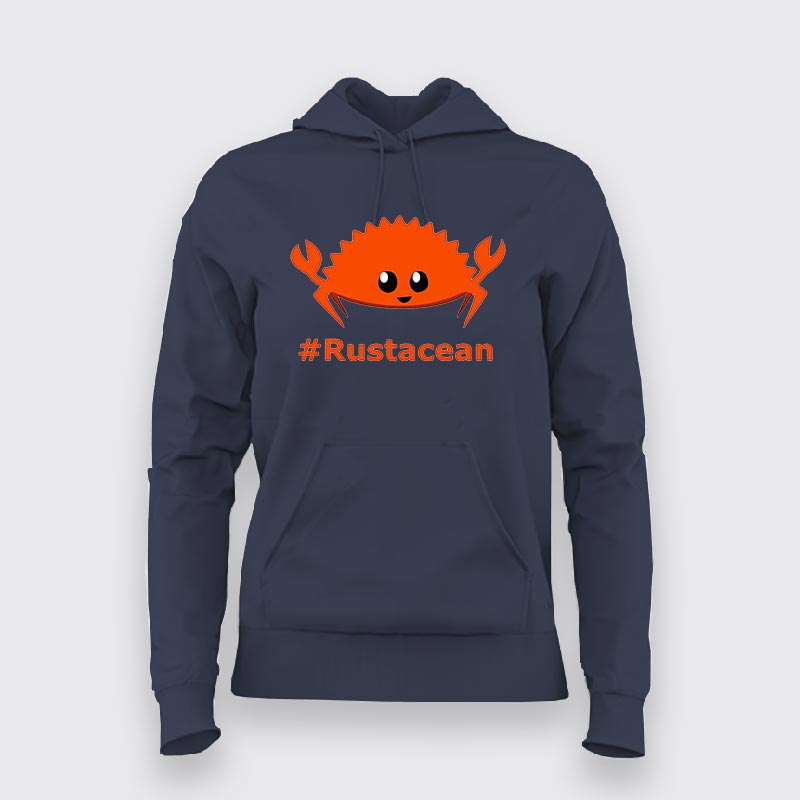 Rustacean Hoodies For Women – TEEZ.in