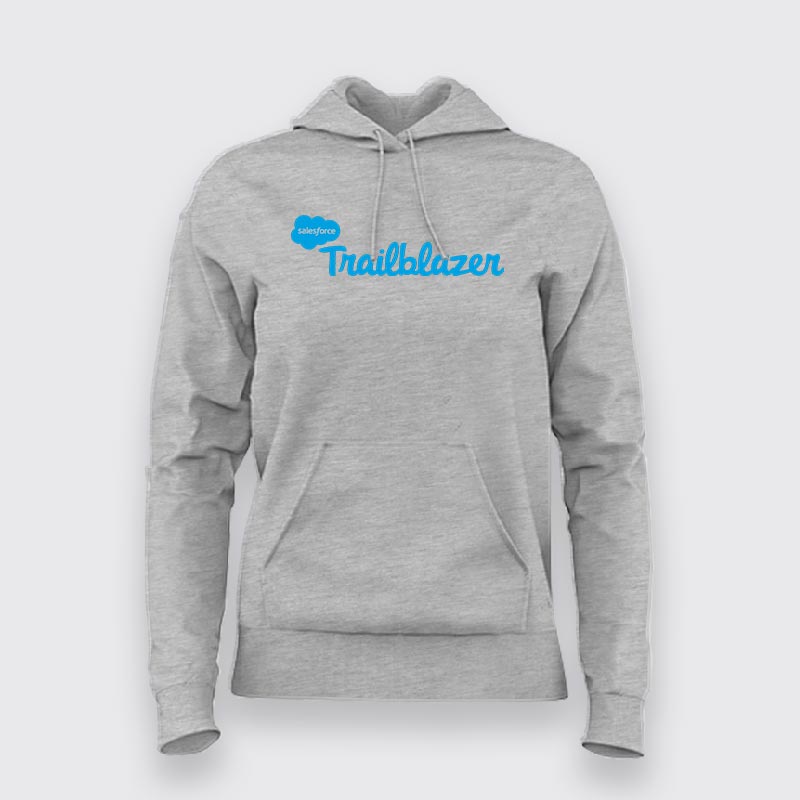 salesforce trailblazer Hoodies For Women – TEEZ.in