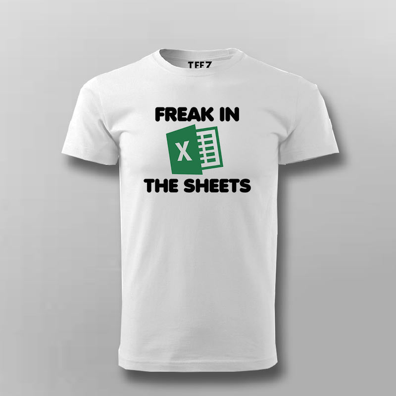 Freak in the Sheets Funny Meme t-shirt for Men. – TEEZ.in