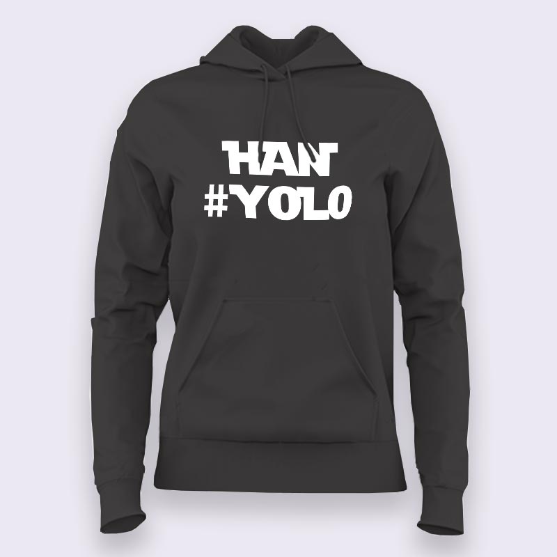 Han #Yolo Starwars Hoodies For Women – TEEZ.in