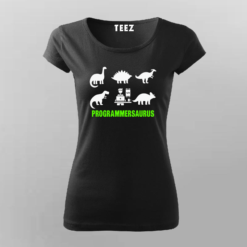 Programmer Saurus Funny Programming T-shirts For Women - TEEZ.in