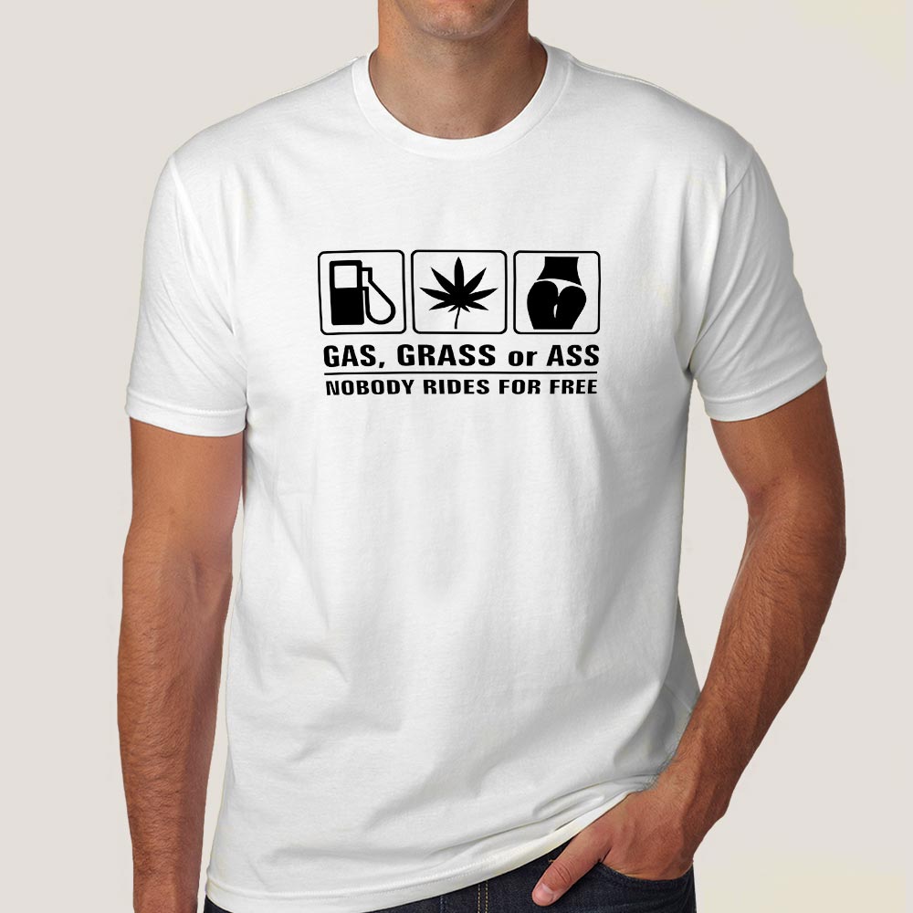Gas Grass Ass - No Free Rides Tee - TEEZ.in