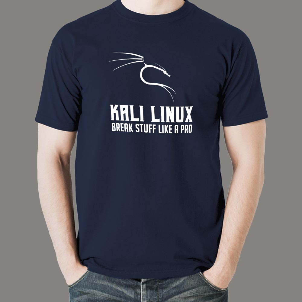 Kali Linux Break Stuff Like a Pro T-Shirt For Men – TEEZ.in
