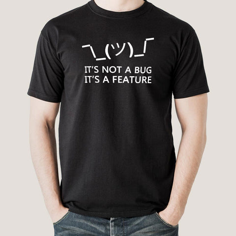Not a Bug, It's a Feature Tee - Celebrate Coding Quirks – TEEZ.in