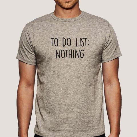To Do List: Nothing Men's T-shirt - TEEZ.in